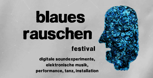 Große Rückschau zum "Blaues Rauschen" Festival - Ruhrbarone